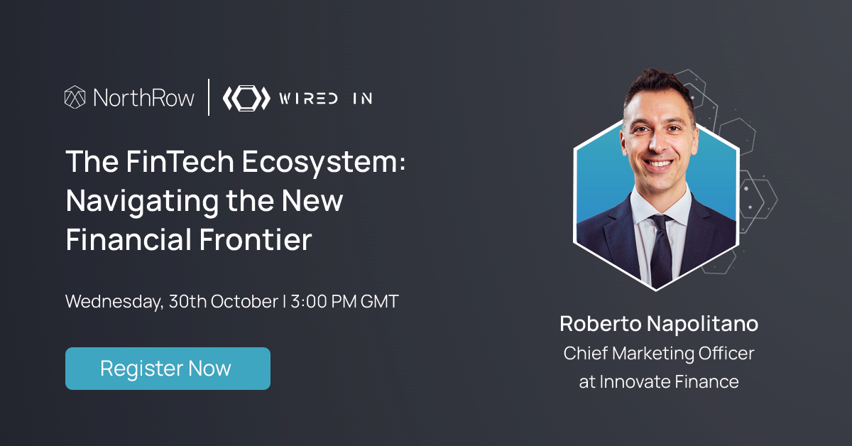 Wired-In: The FinTech Ecosystem